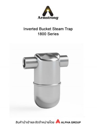 จำหน่าย Steam Trap กับดักไอนํ้าแบบถ้วยควํ่า สินค้านำเข้าจาก U.S.A.
