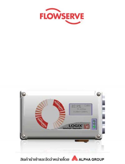 จำหน่าย FLOWSERVE - Digital Positioner - Logix 420 ใช้งานง่าย